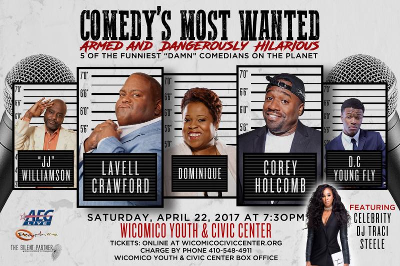 Updated: Comedy’s Most Wanted show at Wicomico Youth & Civic Center ...